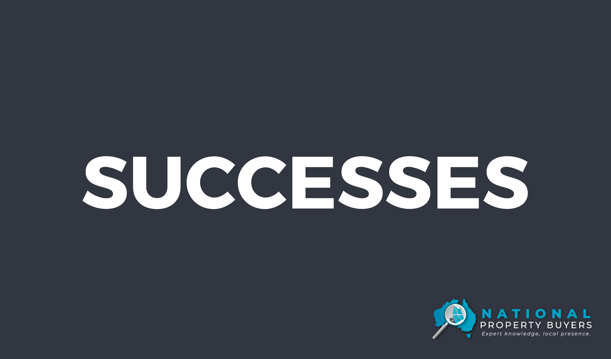 Our Success Stories - National Property Buyers Brisbane